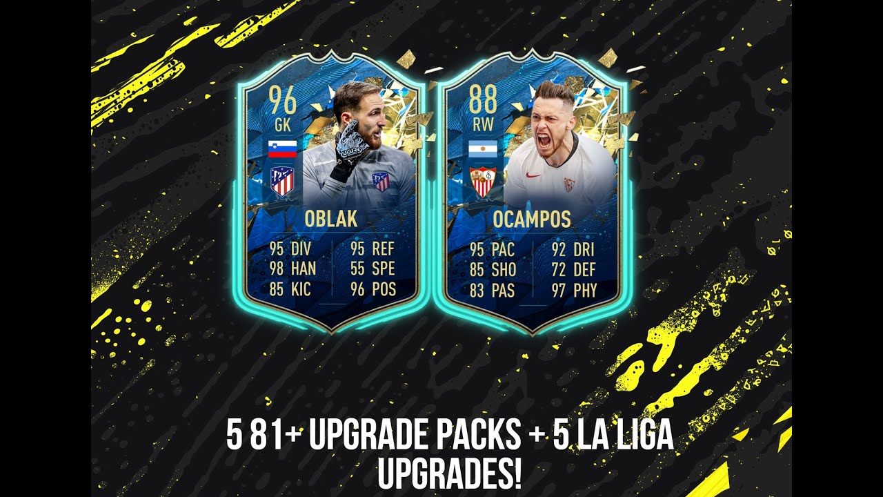2 TOTS PACKED! 5 81+ DOUBLE UPGRADE PACKS + 5 LA LIGA UPGRADE PACKS ...