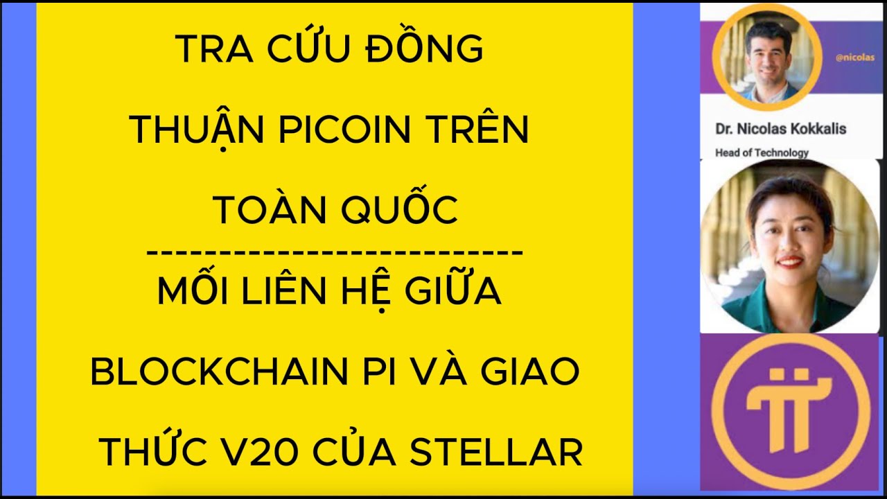Pi Network - Tra cứu đồng thuận Pi Coin trên toàn quốc, Mối liên hệ ...