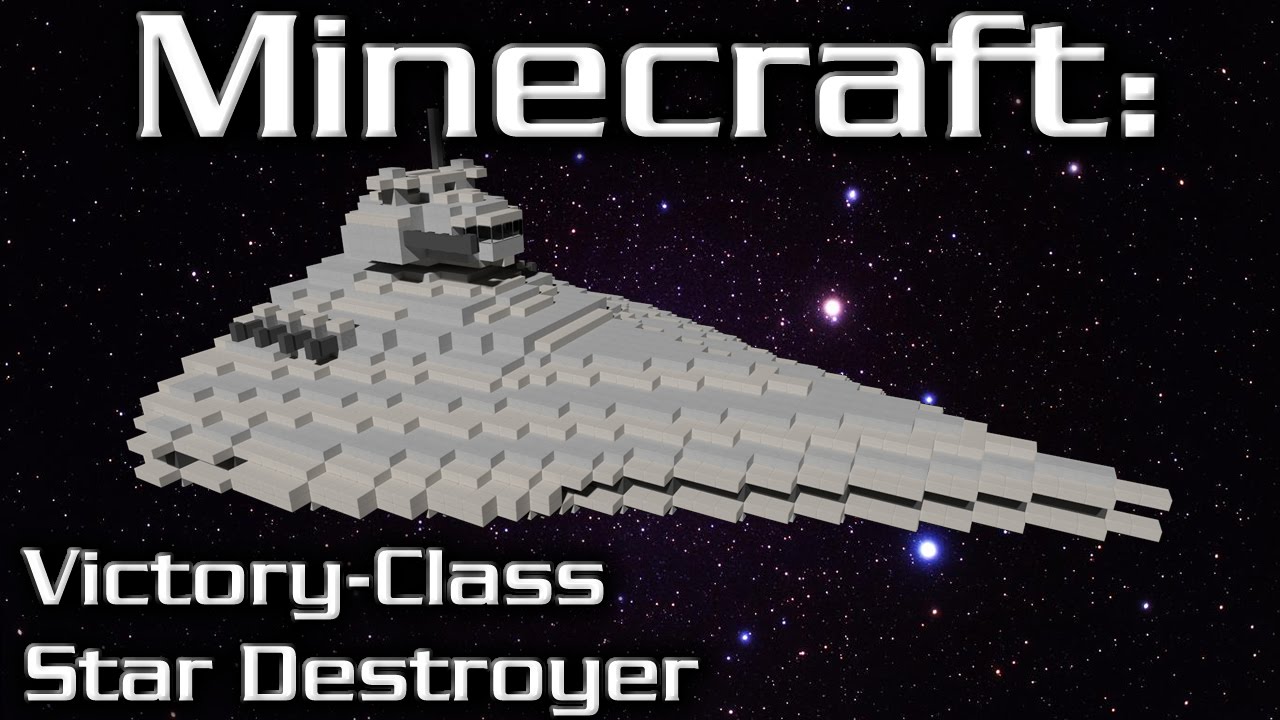Minecraft: Star Wars: Star Destroyer Tutorial (Victory-Class 1/20th ...
