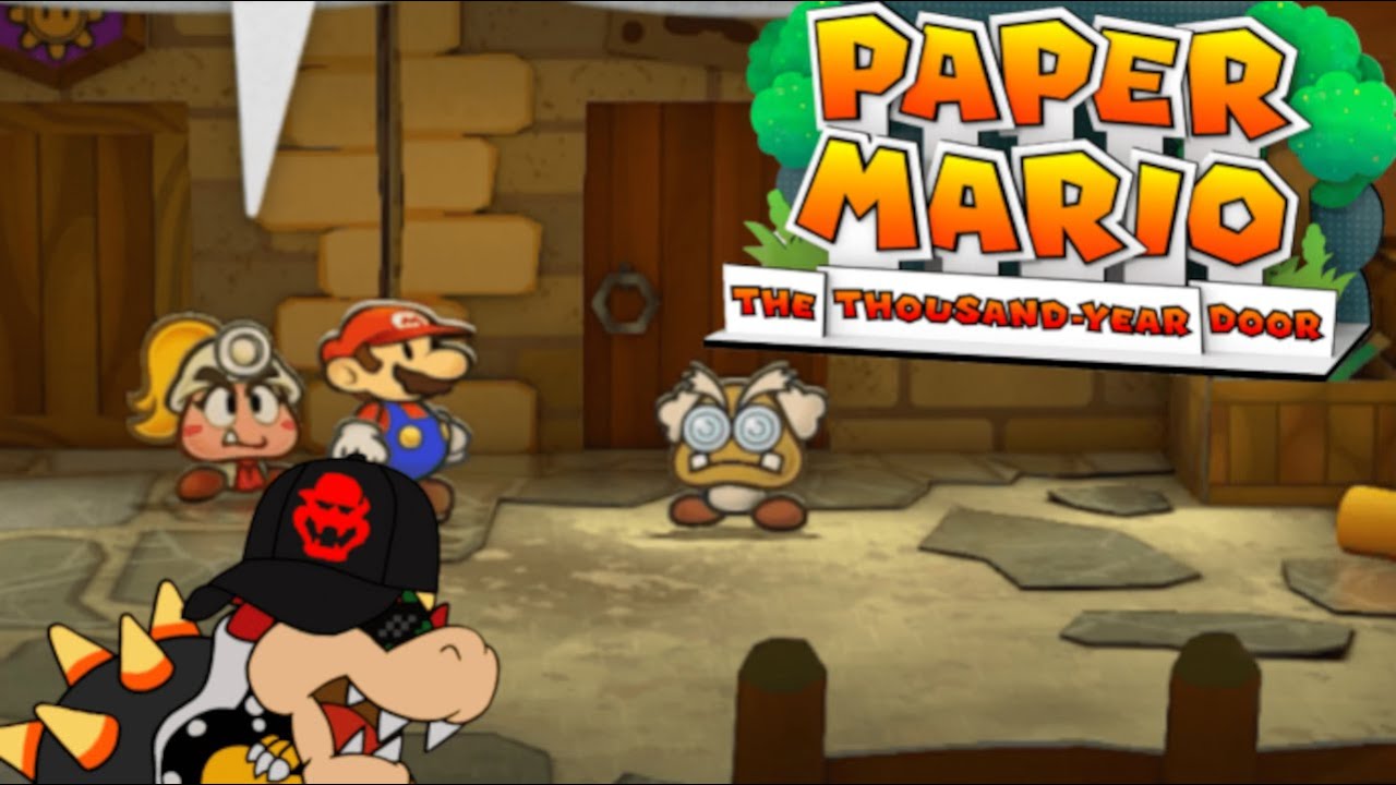 KoolBowser Plays Paper Mario: The Thousand-Year Door | Mario Had a ...