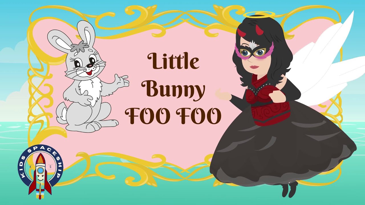 LITTLE BUNNEY FOO FOO Kids & Nursery Rhymes | Magical Baby song | kids ...