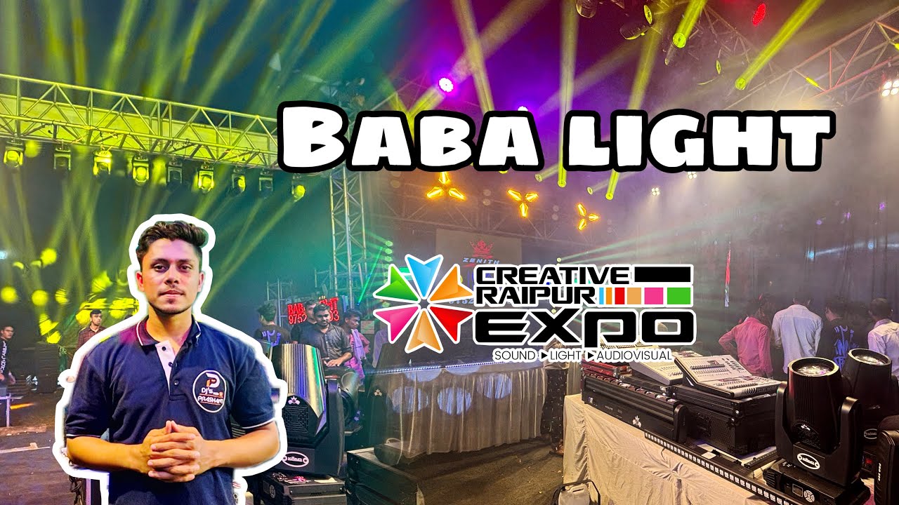 Baba light house Raipur, Creative Raipur expo. ⁠@DJs_with_prashant. - YouTube