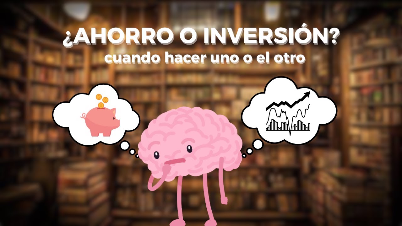 Ahorro vs Inversión: ¿Cuál es mejor para tu salud mental y financiera ...