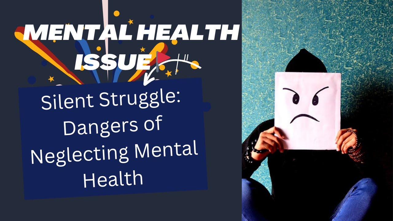 The Silent Impact Ignoring Mental Health - YouTube