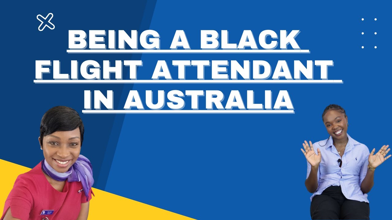 Being a Black flight attendant in Australia - YouTube