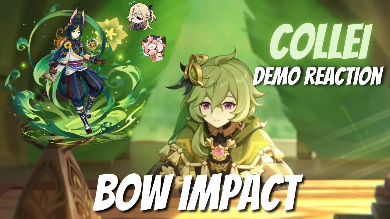 BOW IMPACT - Collei Demo Reaction & Banner Thoughts - YouTube