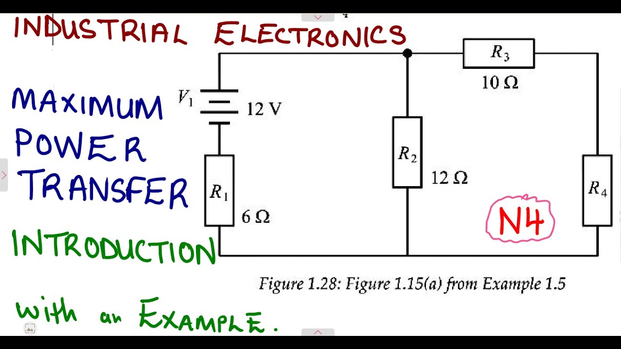 Industrial Electronics N4 Maximum Power Transfer Introduction with ...