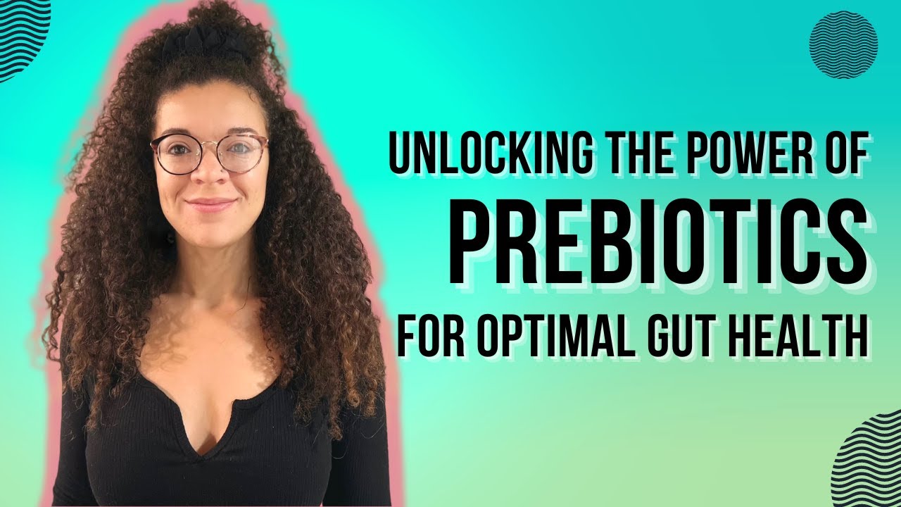 Unlocking the Power of Prebiotics for Optimal Gut Health with Dr Alexis ...