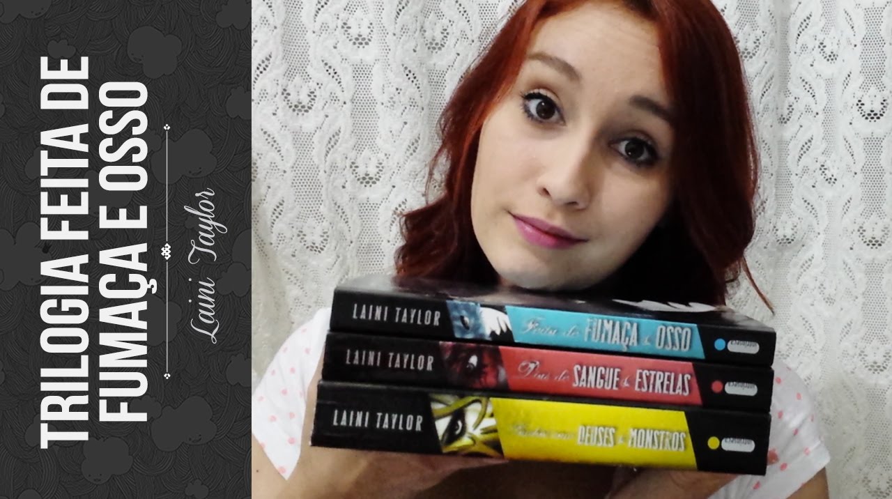 #RESENHA: Trilogia Feita de Fumaça e Osso - Laini Taylor | VEDA #17 ...