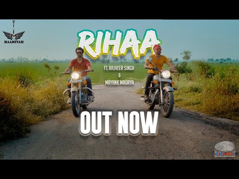 Rihaa Cover Song | Maadhyam Feat. Rajveer Singh & Mayank Maurya | Arijit Singh | Shloke Lal