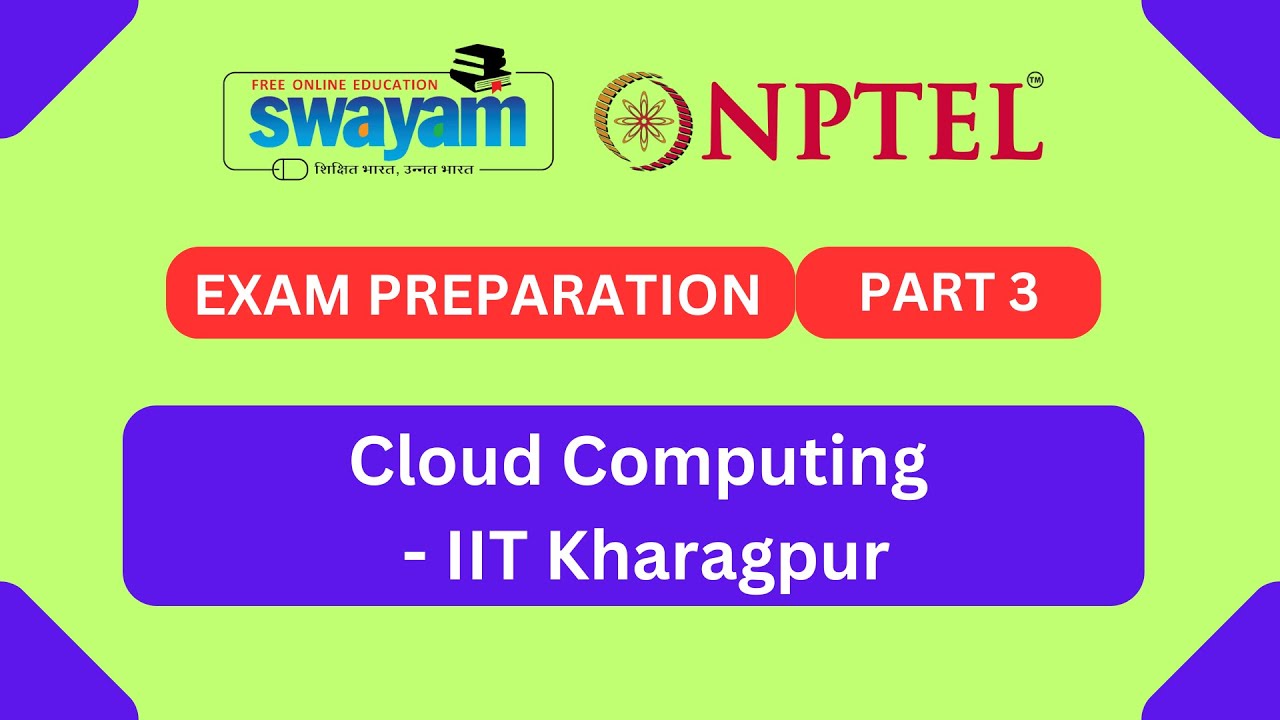 Cloud Computing Exam Preparation Part 3 Nptel Assignment Solutions Myswayam Youtube