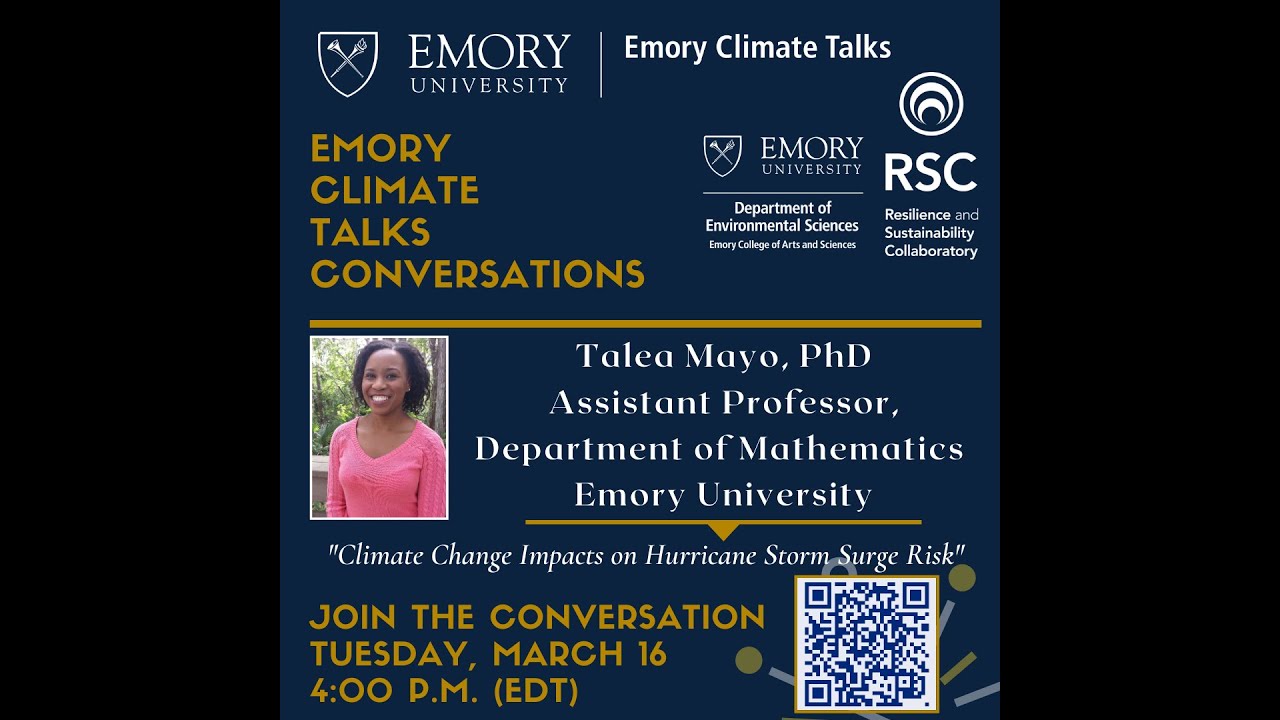 Emory Climate Talks with Talea Mayo, PhD, Assistant Professor of ...