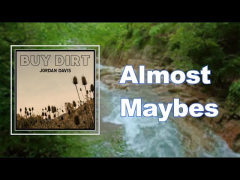 Jordan Davis - Almost Maybes (Lyrics) - YouTube