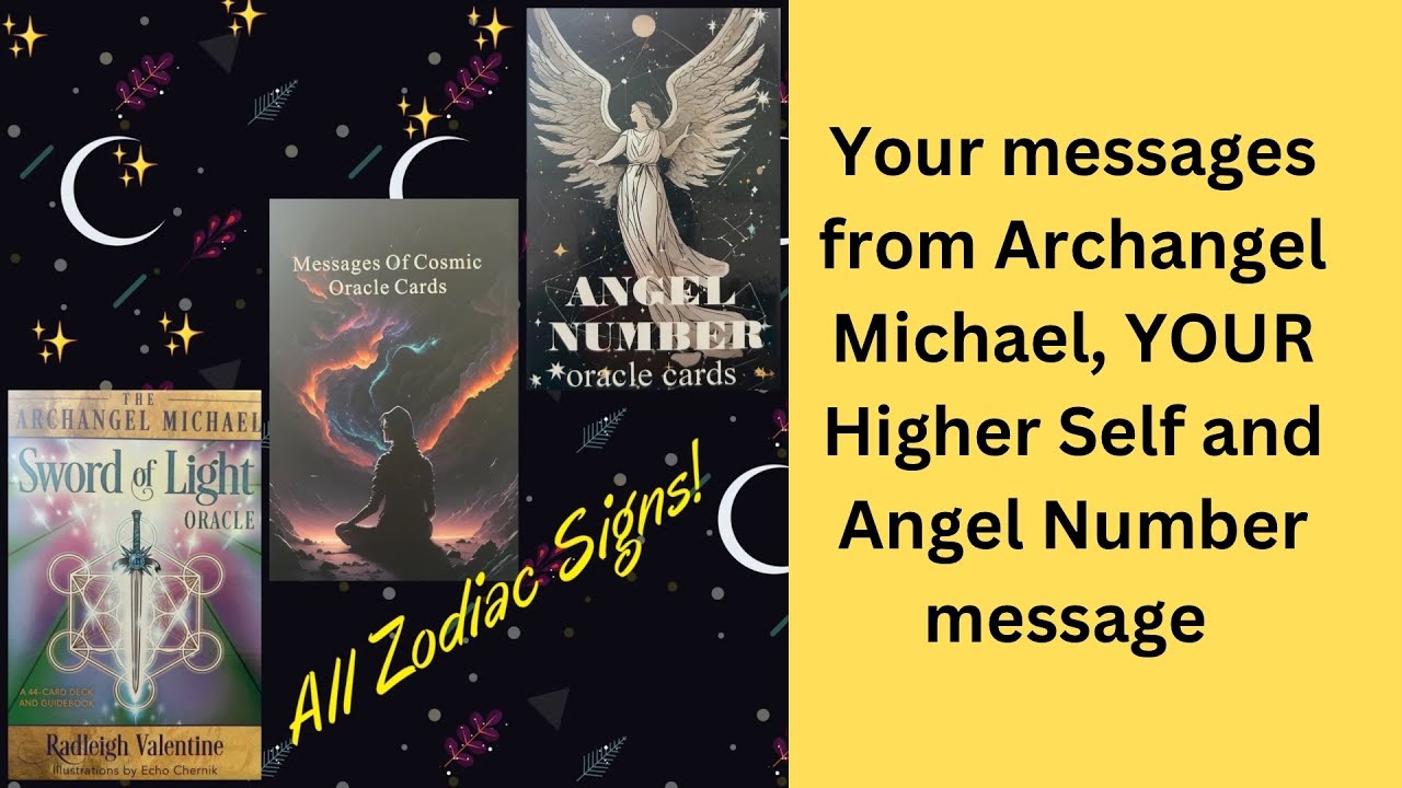 All Zodiacs | Archangel Michael | Your Higher Self | Angel Number ...