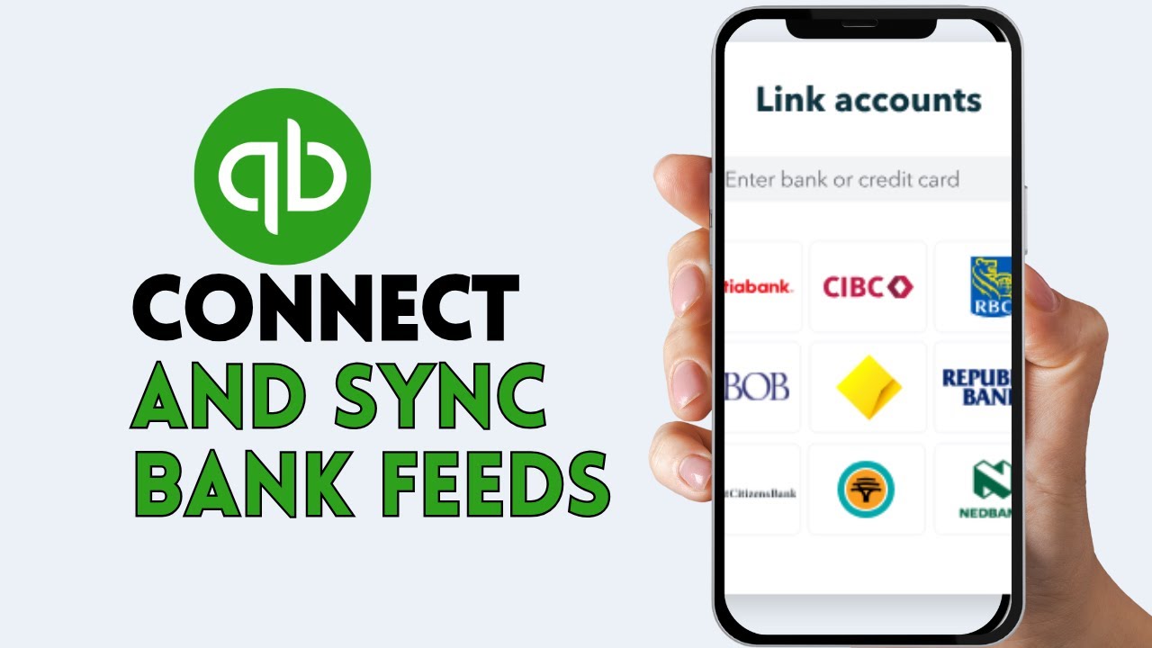 HOW TO CONNECT AND SYNC BANK FEEDS IN QUICKBOOKS | STEP-BY-STEP ...