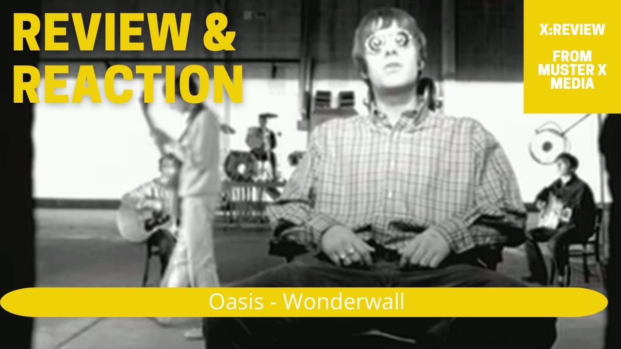 Review And Reaction Oasis Wonderwall Youtube