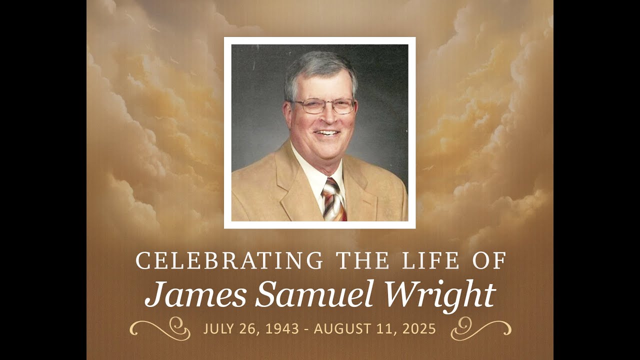 8-14-25 James Wright Celebration of Life Service - YouTube