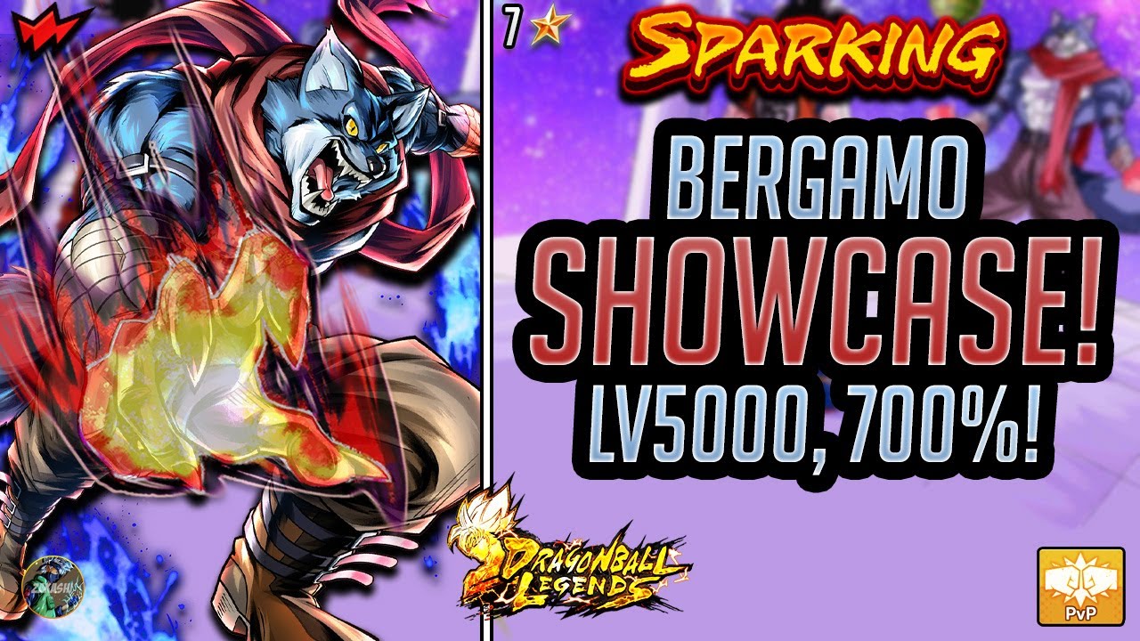 SHOWCASE: BERGAMO LV5000, 700%! HIS NAME IS REALLY BER-GOD-MO! | Dragon ...