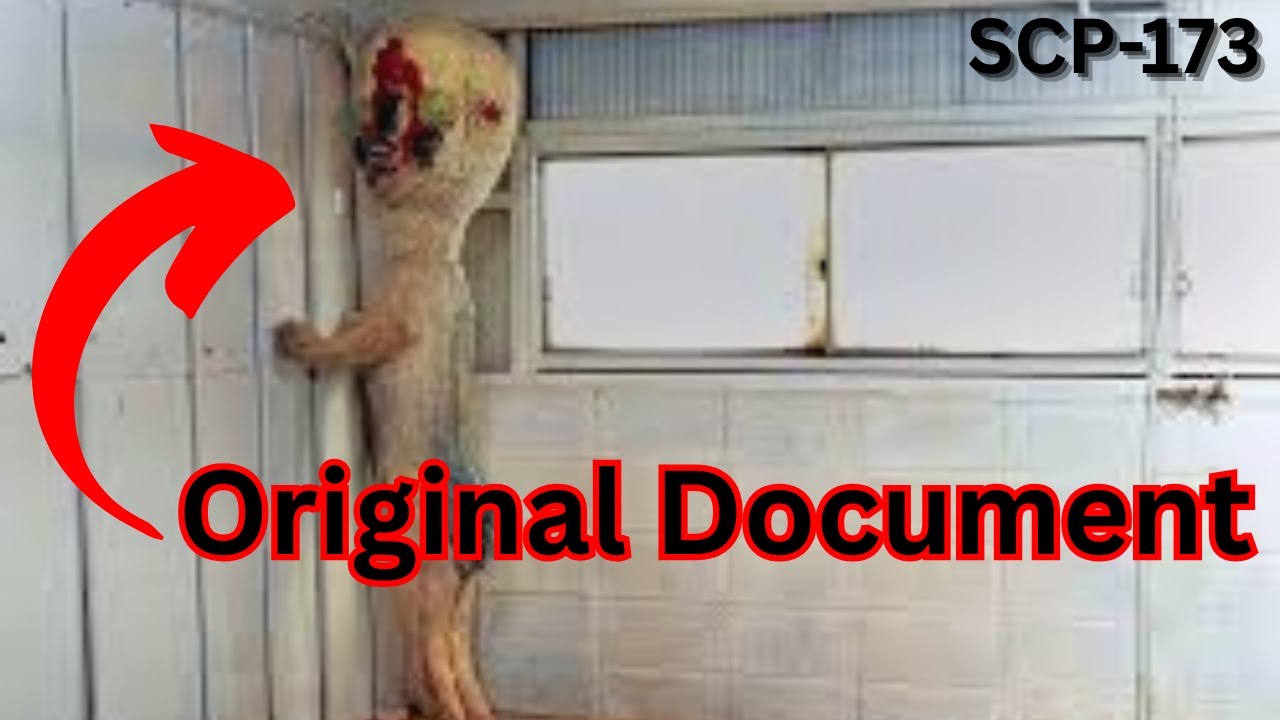 SCP-173 — Document (REDACTED) — Origin Unknown — - YouTube