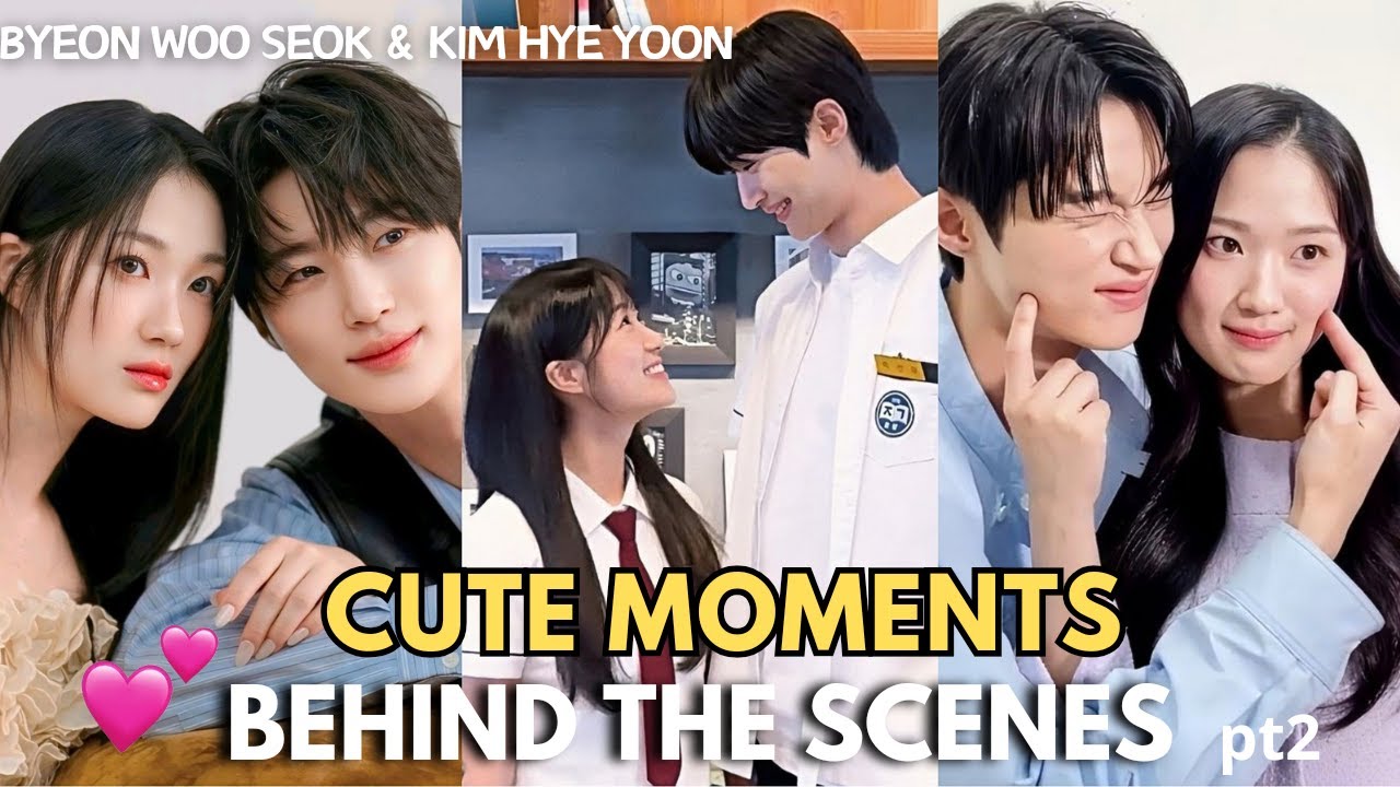 CUTE & SWEET MOMENTS || LOVELY RUNNER BTS Byeon WooSeok & Kim Hyeyoon ...