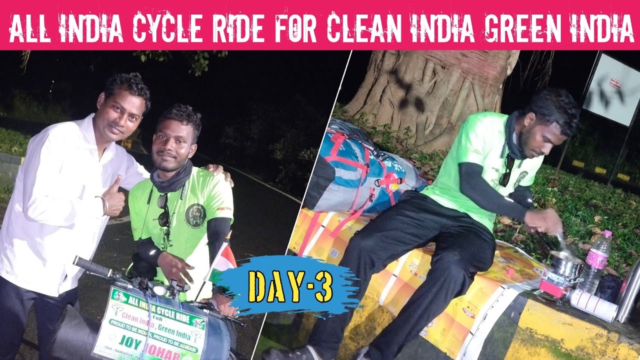 All India Cycle Ride For Clean India Green India||Day-3|Amrit Kisku ...