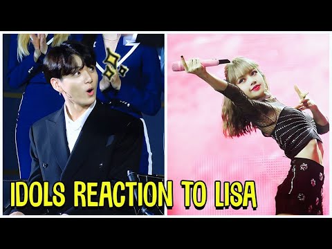 Kpop Idols Reacting To Blackpink Lisa