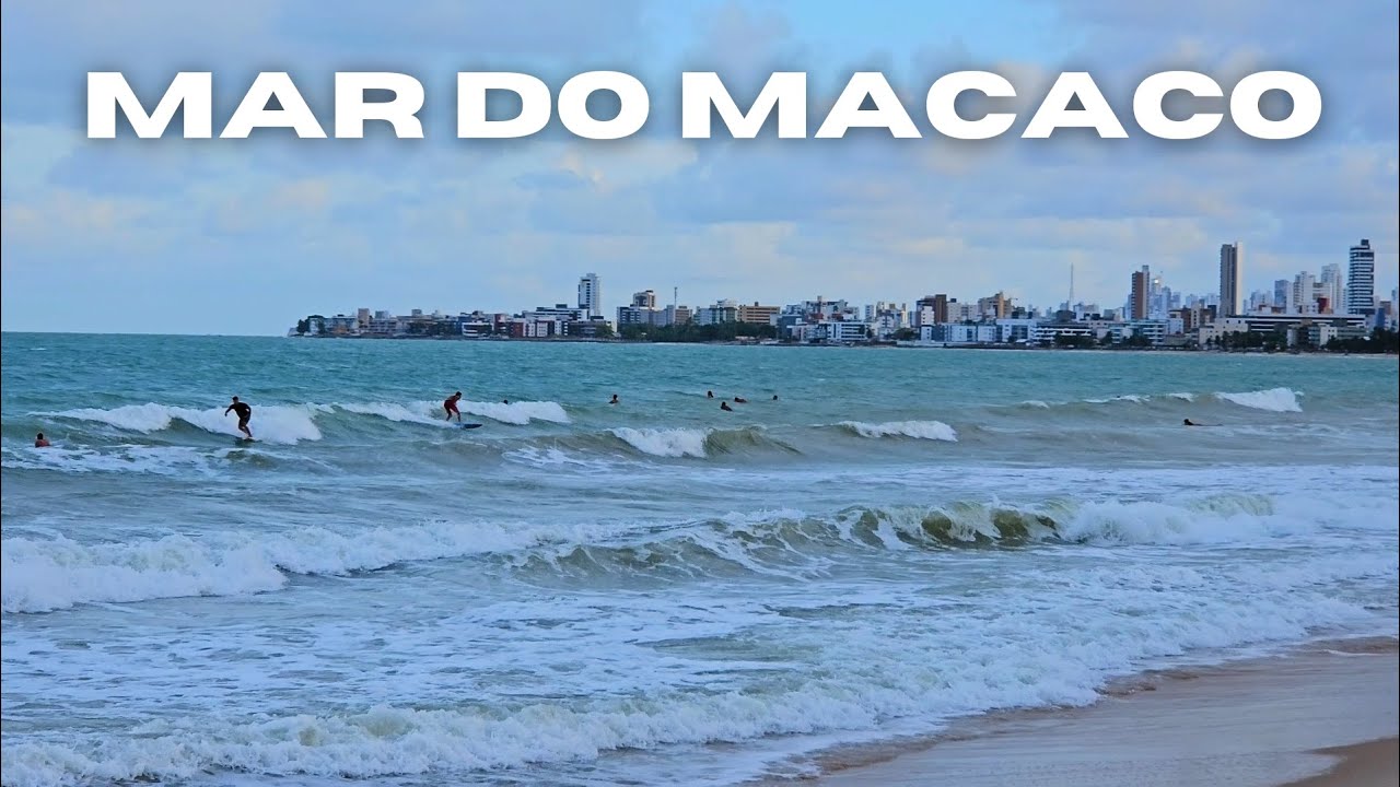 MAR DO MACACO - INTERMARES - CABEDELO - BRASIL - YouTube