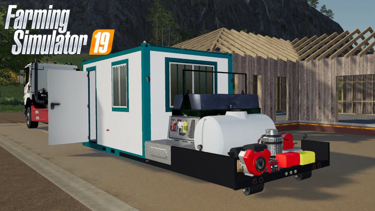 FS19 - TRANSPORTING MOBILE CONTAINER TO CONSTRUCTION SITE - MOD for ...