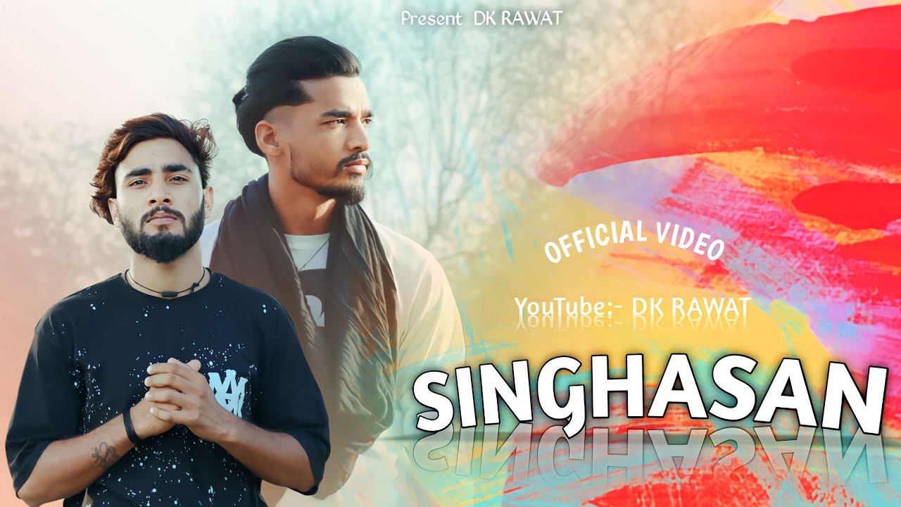 Singhasan New Song|| (Official Video) DK RAWAT #dkrawatnewsong #dkrawat - YouTube