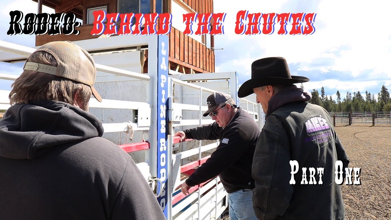 Rodeo: Behind the Chutes Part 1 - YouTube