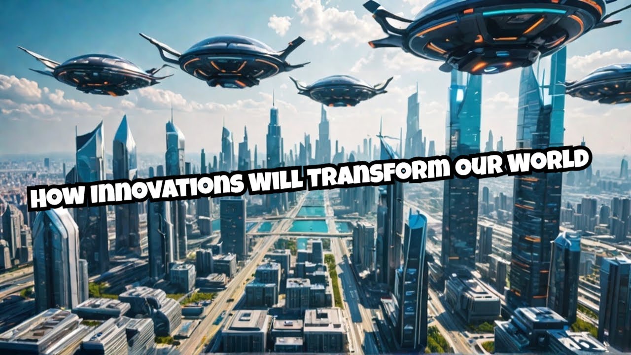 Future Tech Revolution: How Innovations Will Transform Our World - YouTube