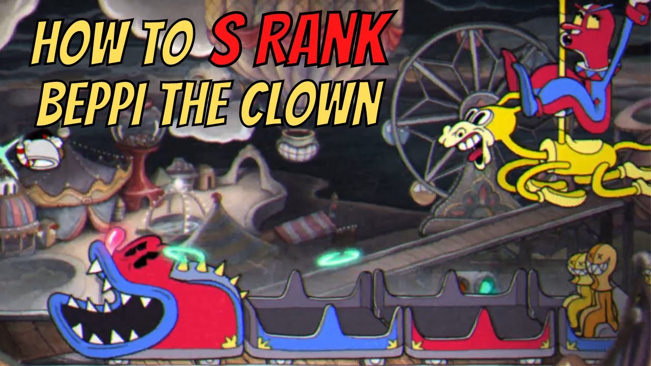 How to S Rank Beppi the Clown | Cuphead - YouTube