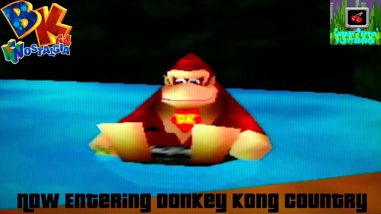 Now Entering Donkey Kong Country | Banjo-Kazooie Nostalgia 64 (N64 ...