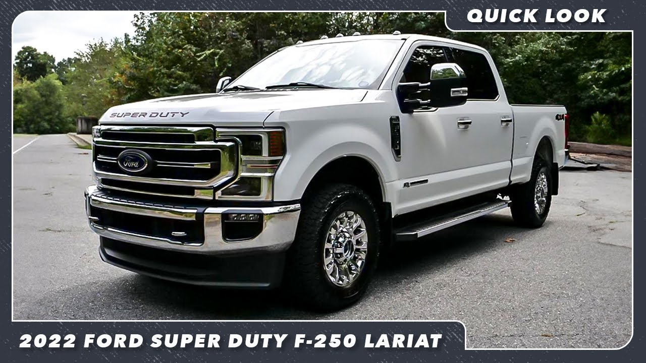 2022 Ford Super Duty F-250 LARIAT | Quick Look - YouTube