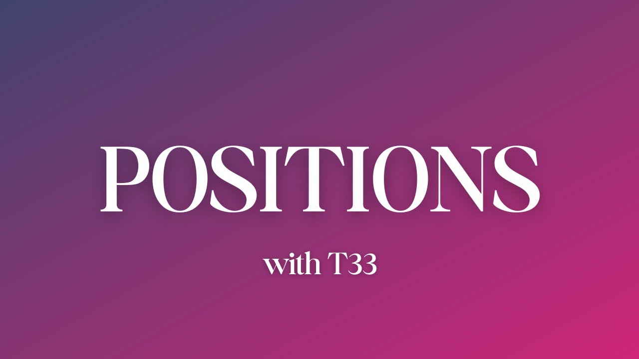 Positions (with T33) [Official Visualiser] - YouTube
