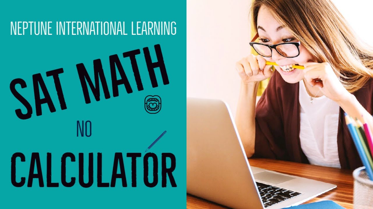 SAT | Math | No Calculator - YouTube