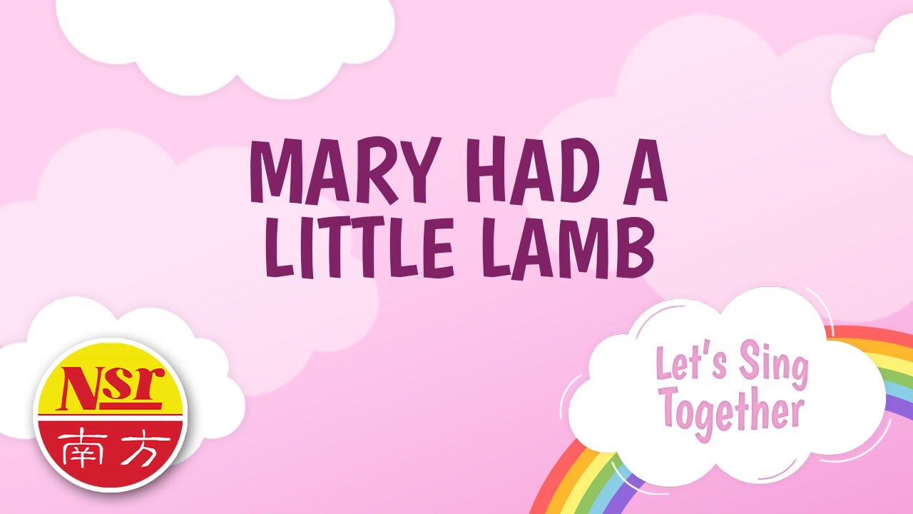 Let's Sing Together - Mary Had A Little Lamb - YouTube