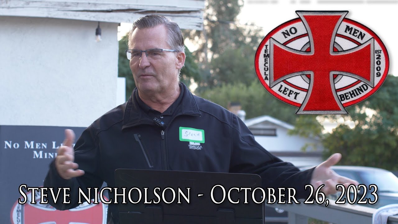 Steve Nicholson No Men Left Behind Men's Breakfast October 26, 2023 ...