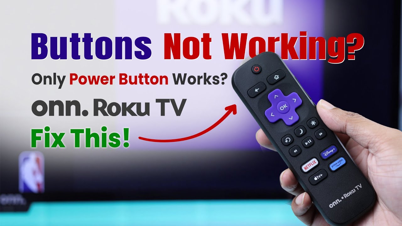 Onn Roku TV Remote: Only Power Button Works? - Here’s the Fix! - YouTube
