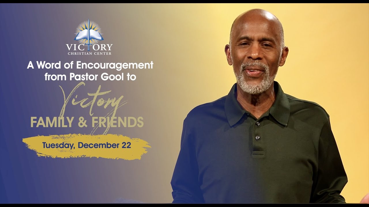 A Word of Encouragement from Pastor Gool (12.22.20) - YouTube