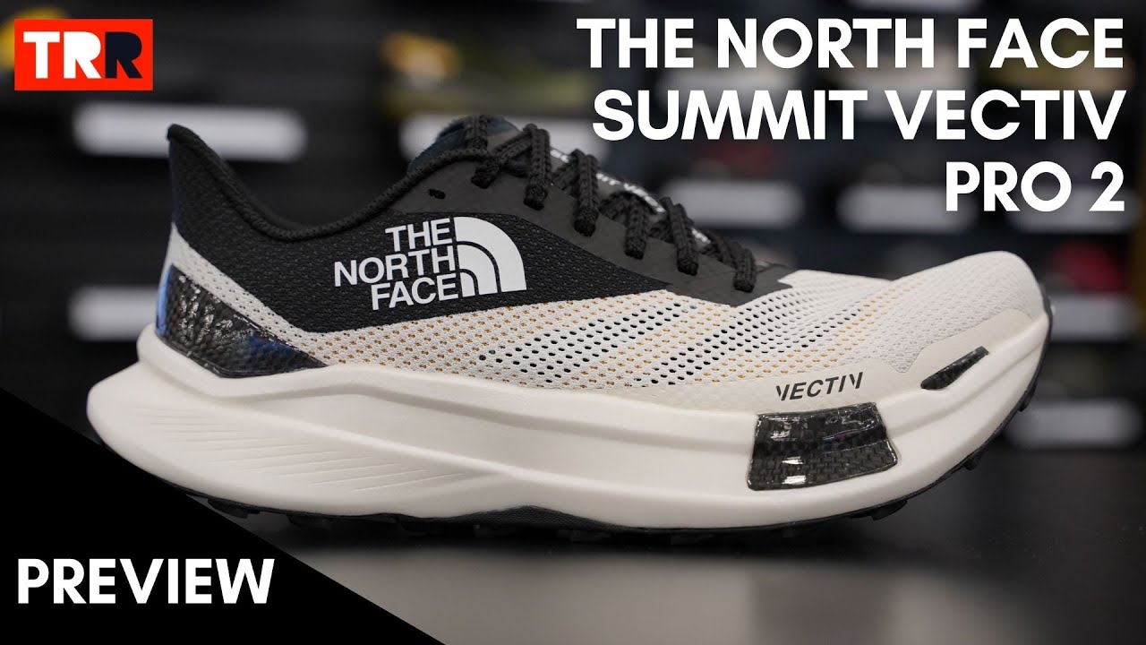 The North Face Summit VECTIV Pro 2 Preview - Amortiguación, dinamismo y ...