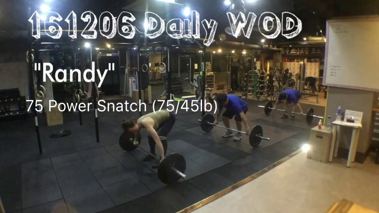 [리키짐(LEEKI GYM) ] CROSSFIT WOD / RANDY - YouTube