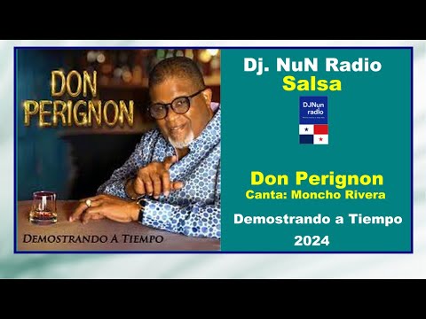 (Salsa 2024) Don Perignon y la Puertorriqueña - Demostrando a Tiempo ...