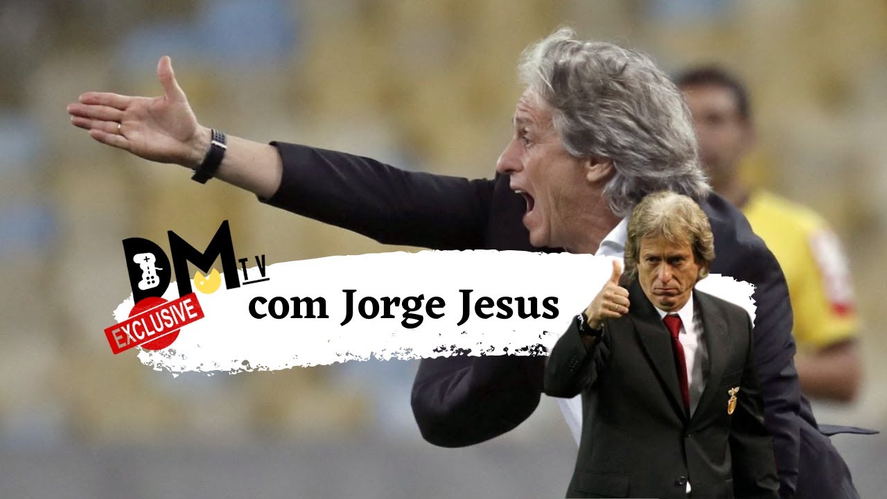 ENTREVISTA EXCLUSIVA A JORGE JESUS - DMTV - YouTube