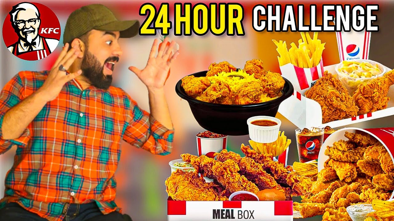 I Only ate KFC For 24 HOUR challenge | Food Challenge - YouTube