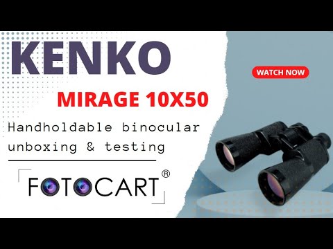 Kenko Mirage 10x50 Handholdable binocular unboxing & testing - FotoCart ...