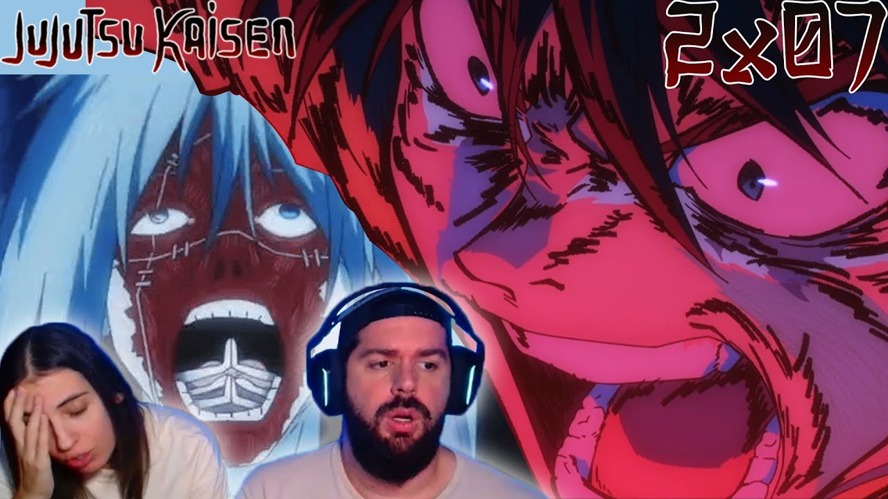 ¡MAHITO VS MECHAMARU! - REACCIÓN 2X07 JUJUTSU KAISEN - YouTube