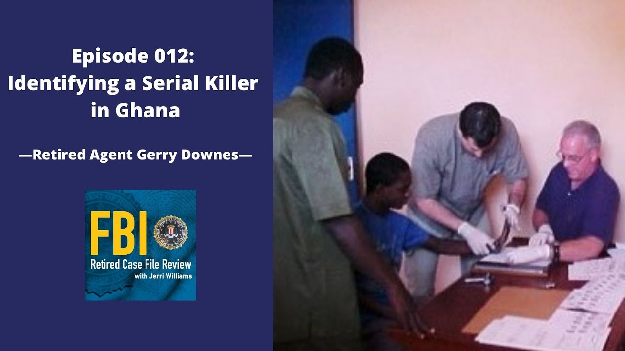 012: Identifying a Serial Killer in Ghana - Gerry Downes - YouTube
