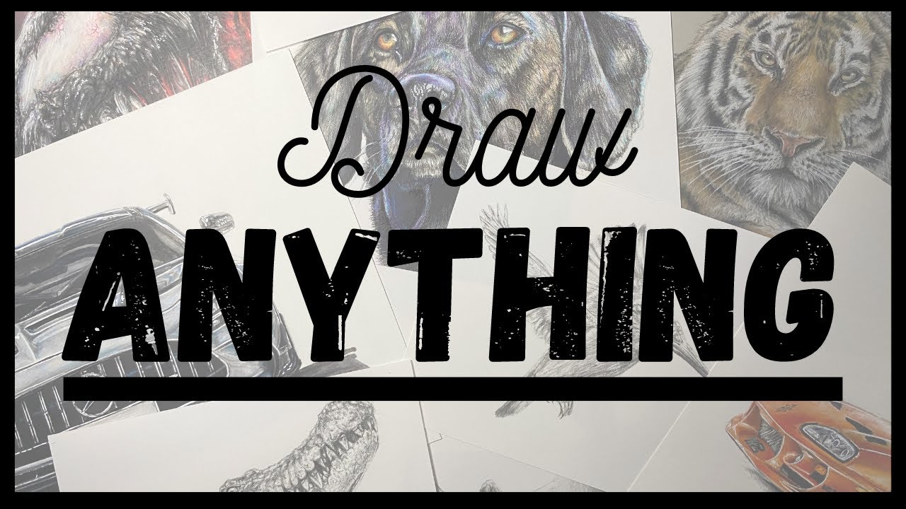 How to Draw ANYTHING! (NO BS) - YouTube