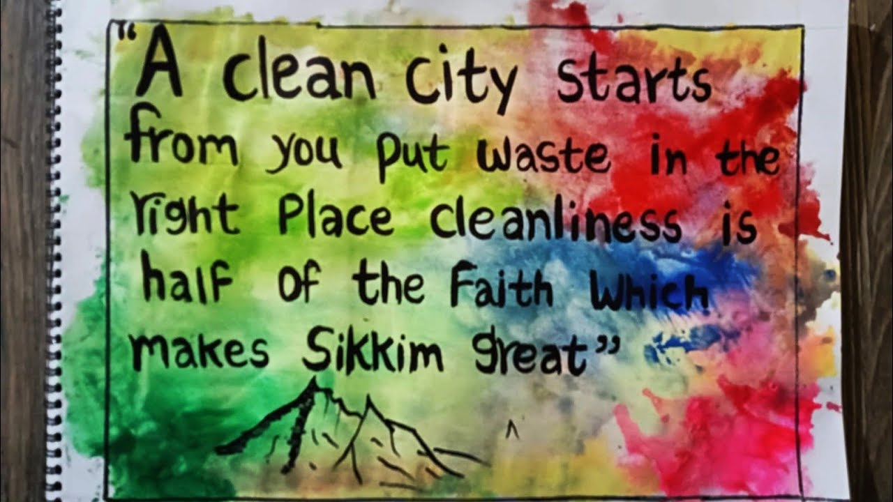 Slogan Writing On Cleanliness Of Sikkim | Slogan On Cleanliness ...